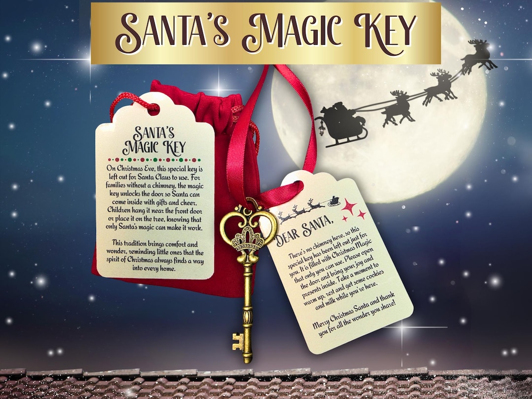 Santa’s Magic Key - Christmas Eve Tradition for Homes Without Chimneys ...