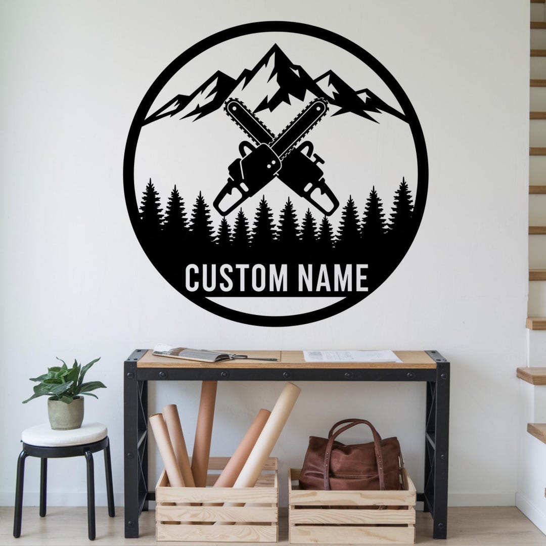 Personalized Chainsaw Metal Wall Sign, Custom Name Mountain Forest ...