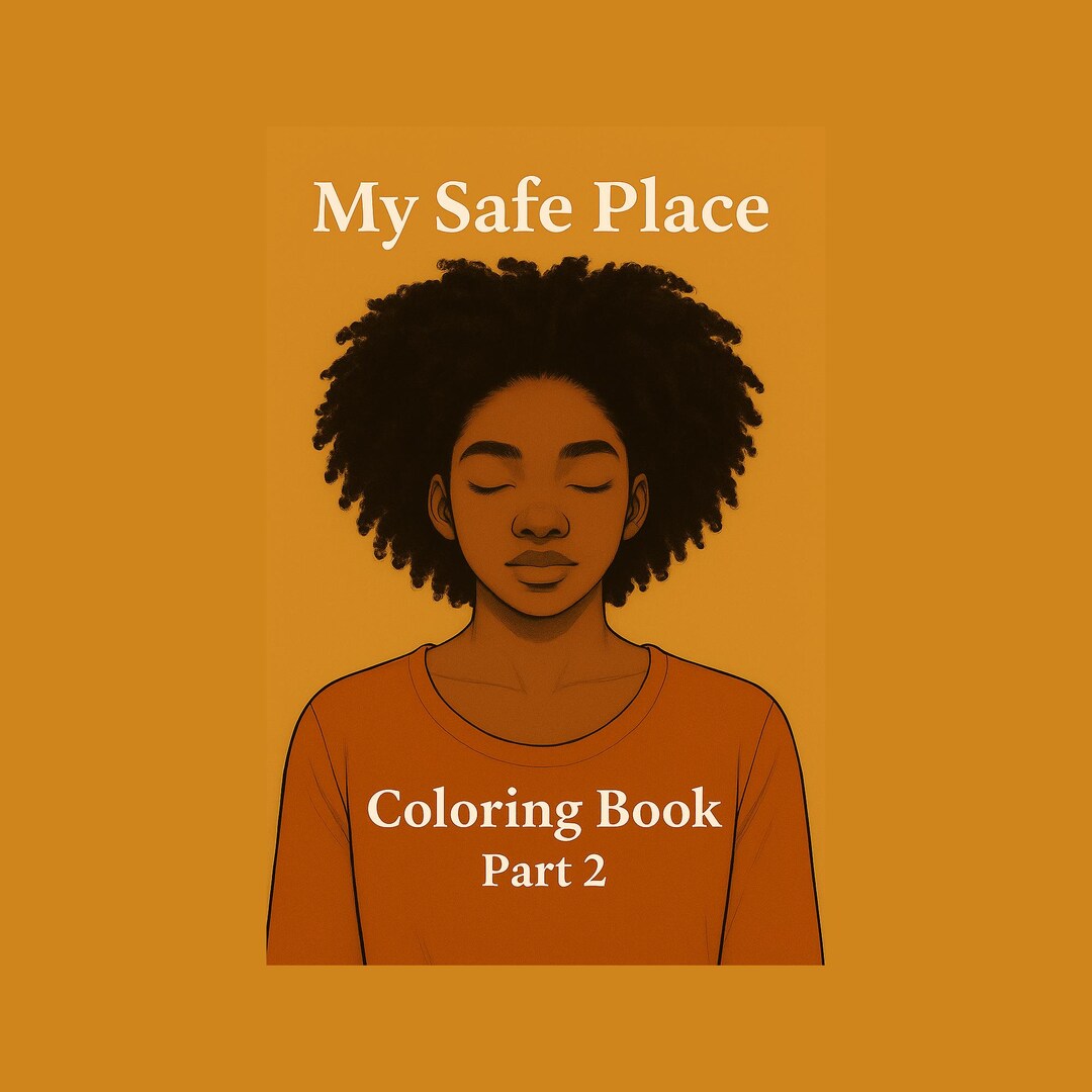 My Safe Place - Coloring Book Part 2 - Etsy