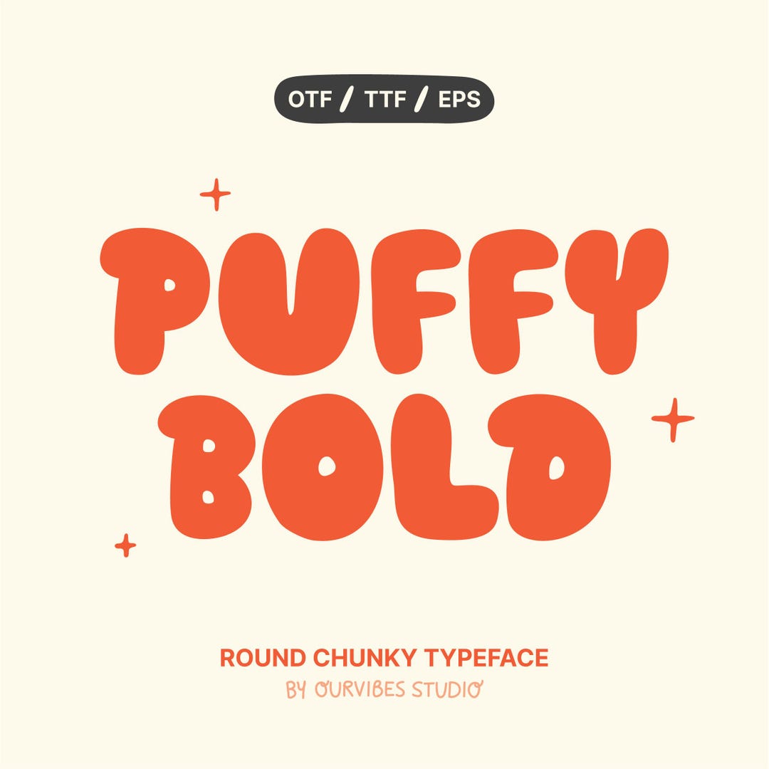 Puffy Bold Font | Chunky Rounded Typeface (OTF TTF EPS) - Etsy