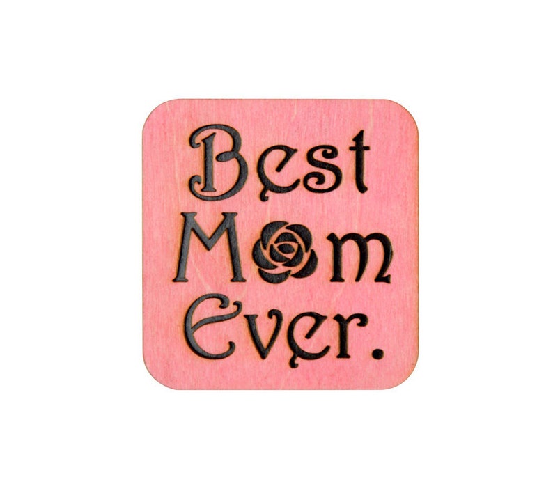 Best Mom Ever Magnet M003 - Etsy