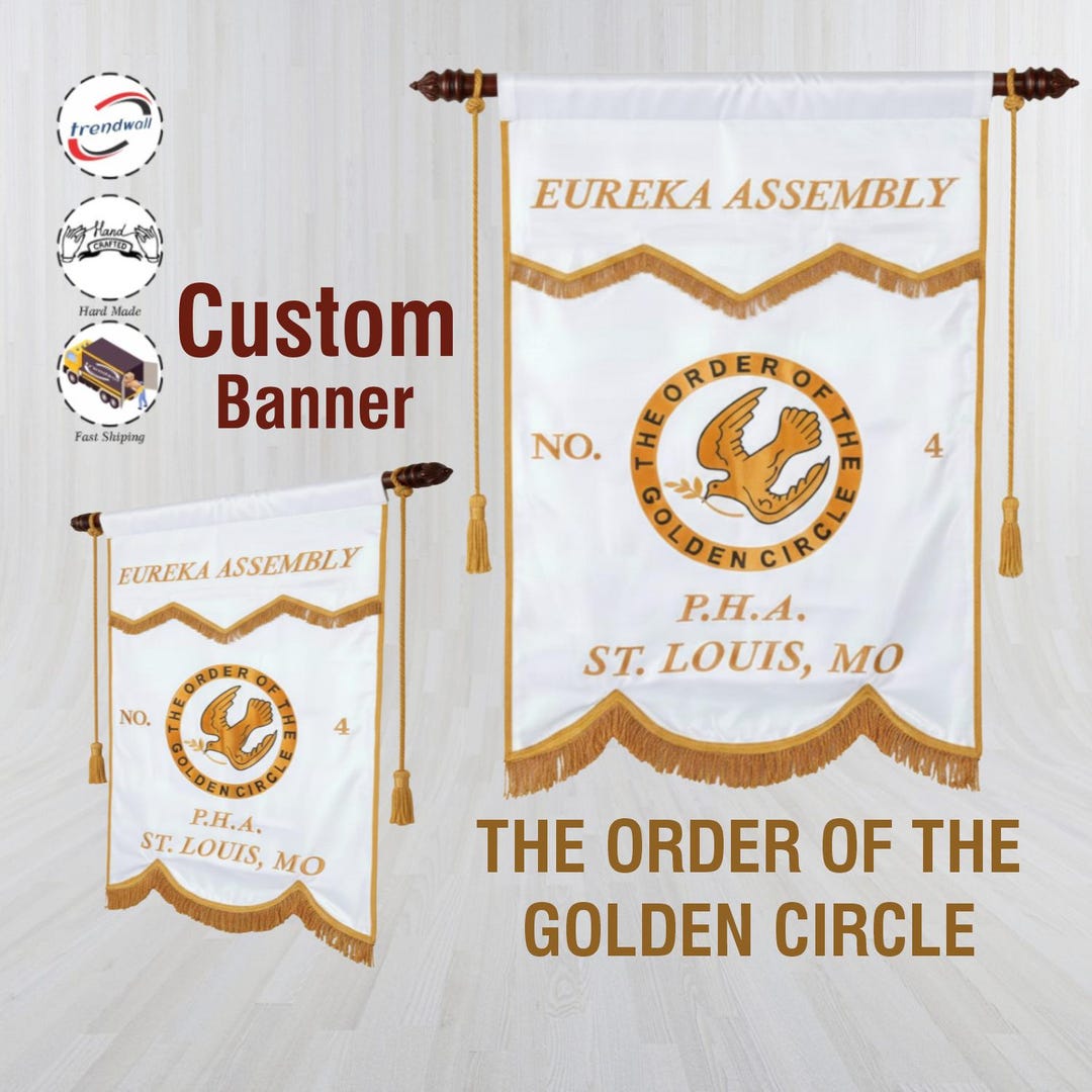 The Order of the Golden Circle Banner - Printed + Gold Braid & Fringe ...