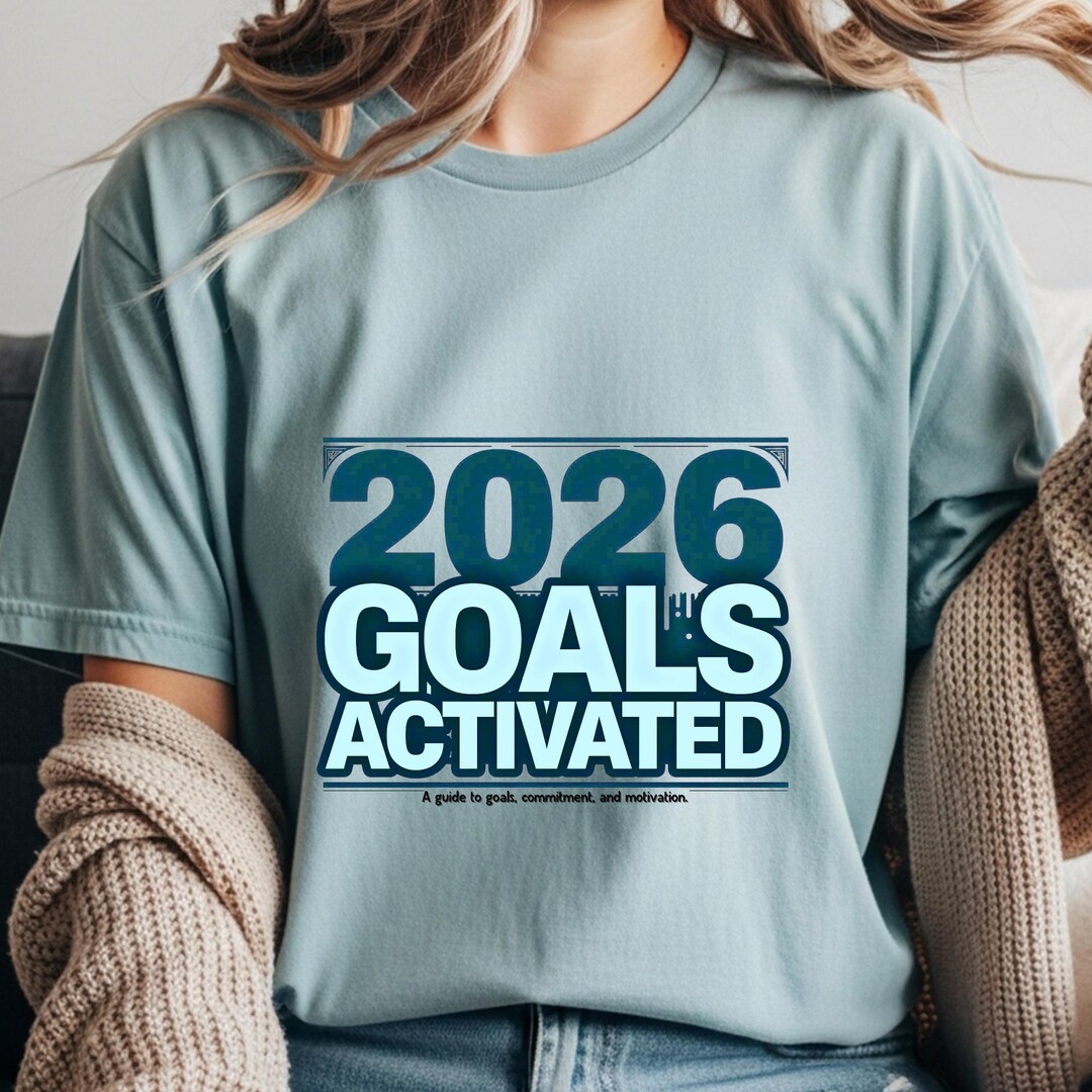 2026 Goals Activated , Bold Motivational Design for Dream Chasers, Goal ...