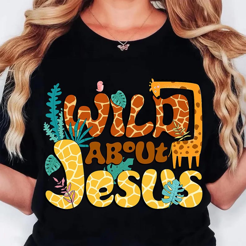 Wild About Jesus PNG for Sublimation, Jesus Digital Download, Kids ...