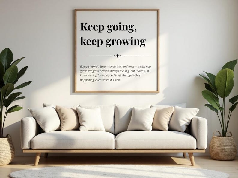 Keep Going Keep Growing Wall Art Printable | Motivational Quote Digital ...