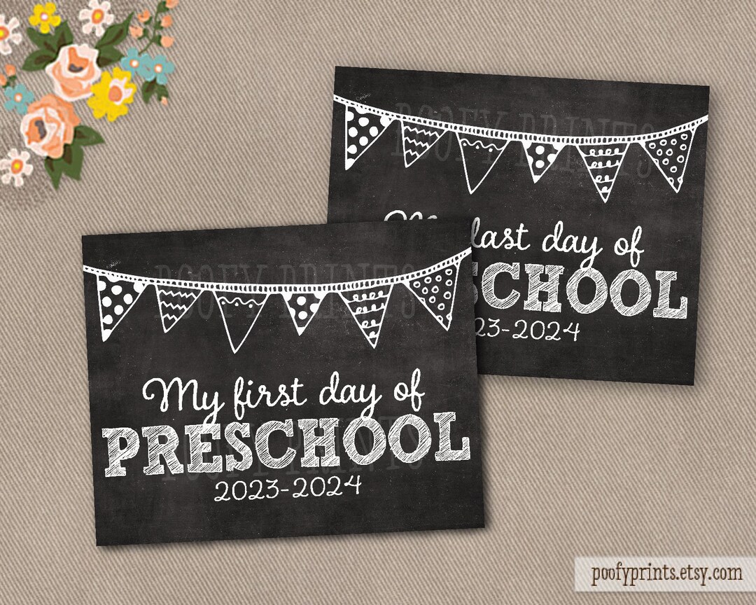 First & Last Day of Preschool Chalkboard Printable Sign 8 X - Etsy