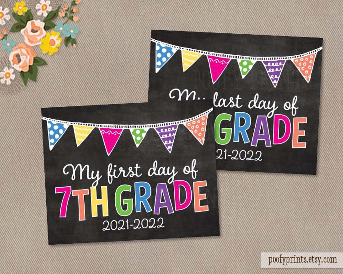 First & Last Day of 7th Grade Chalkboard Printable Sign | Etsy
