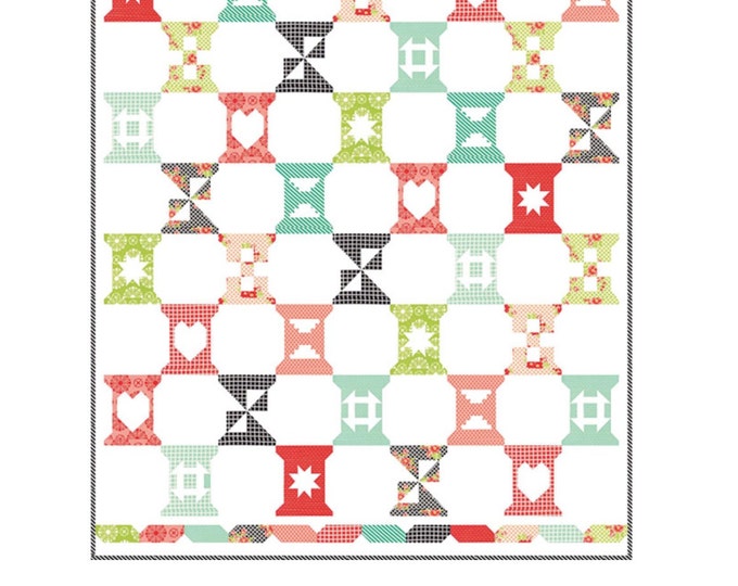 Spool Sampler Quilt Pattern Designed by Bonnie Olaveson of Cotton Way ...