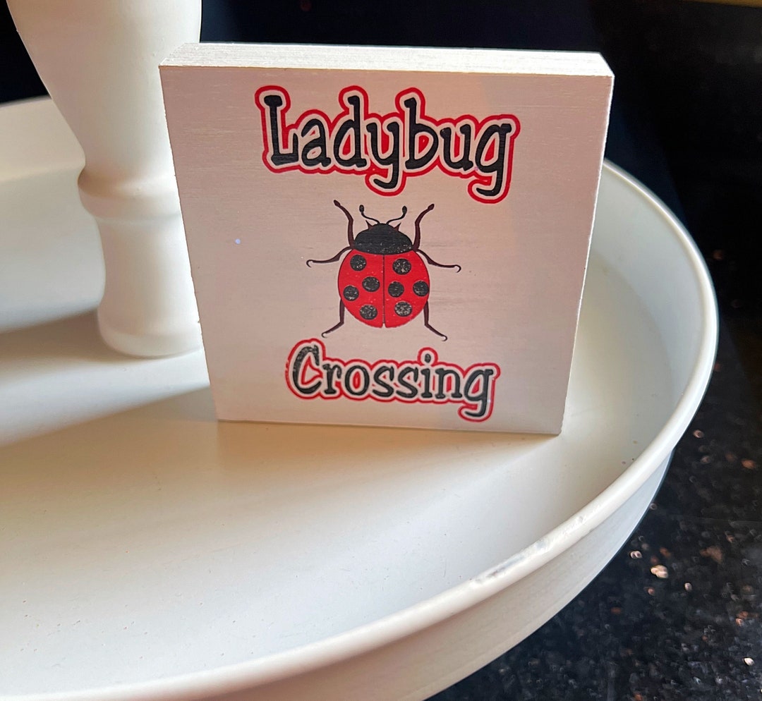Ladybug Crossing Mini Wood Sign Tiered Tray Decor - Etsy
