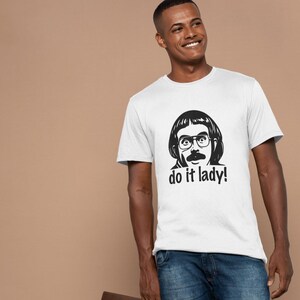 Do It Lady Svg Png Jpg, Funny Feminist Quote Shirt, Motivational Meme ...