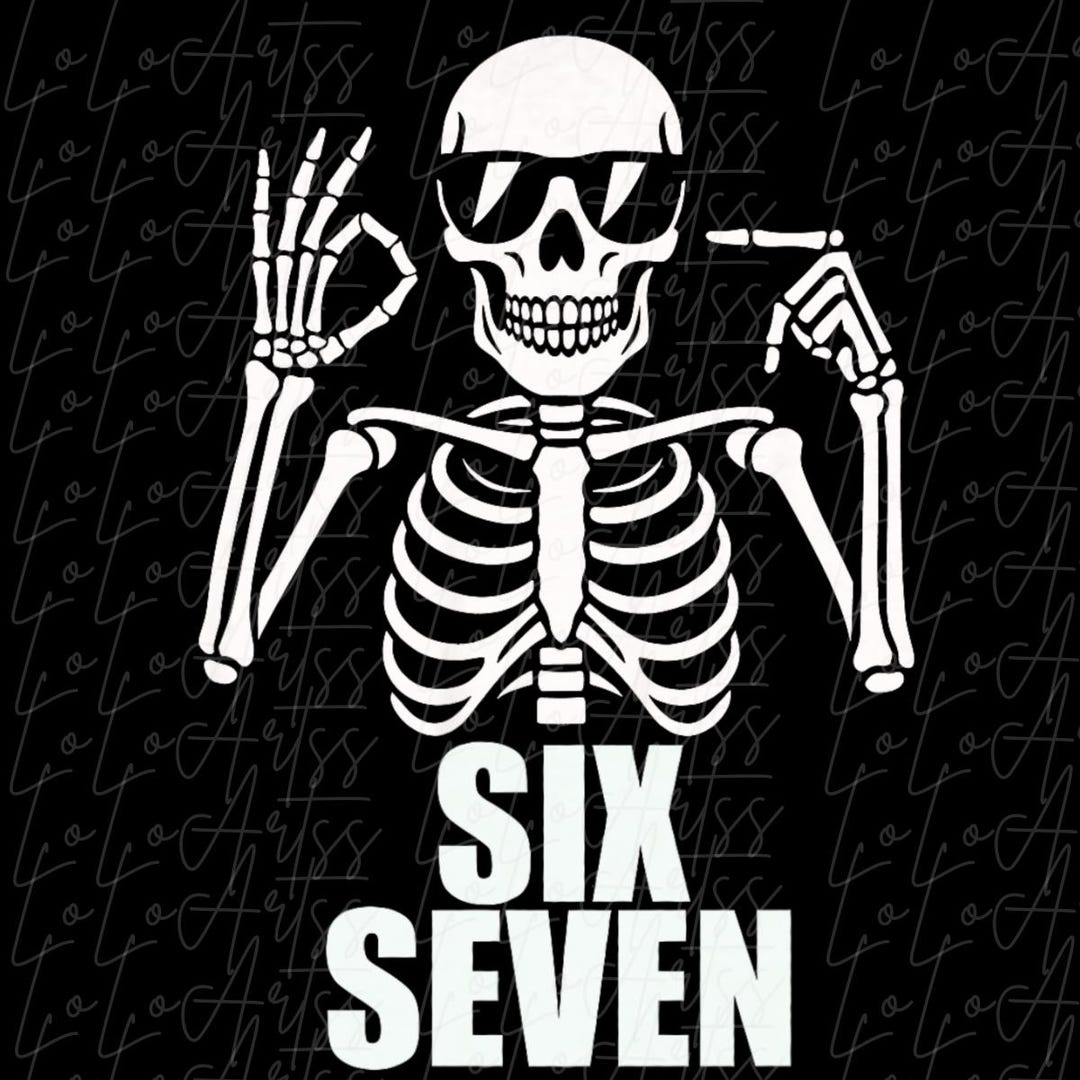 67 Skeleton PNG, lustige Gen Alpha Halloween Meme PNG, Six Seven ...