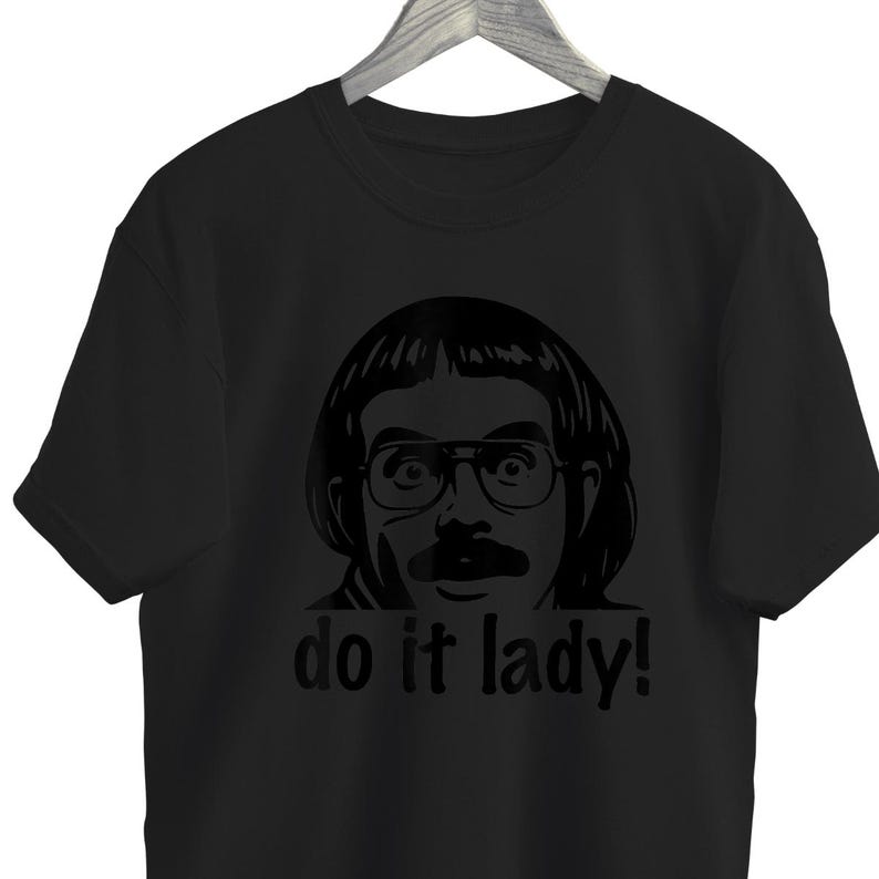 Do It Lady Svg Png Jpg, Funny Feminist Quote Shirt, Motivational Meme ...
