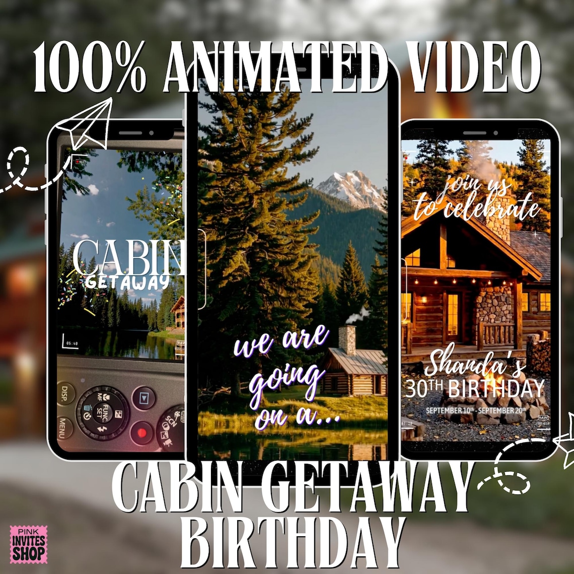 Cabin Birthday Itinerary | Animated Video Invite, Friends Retreat ...