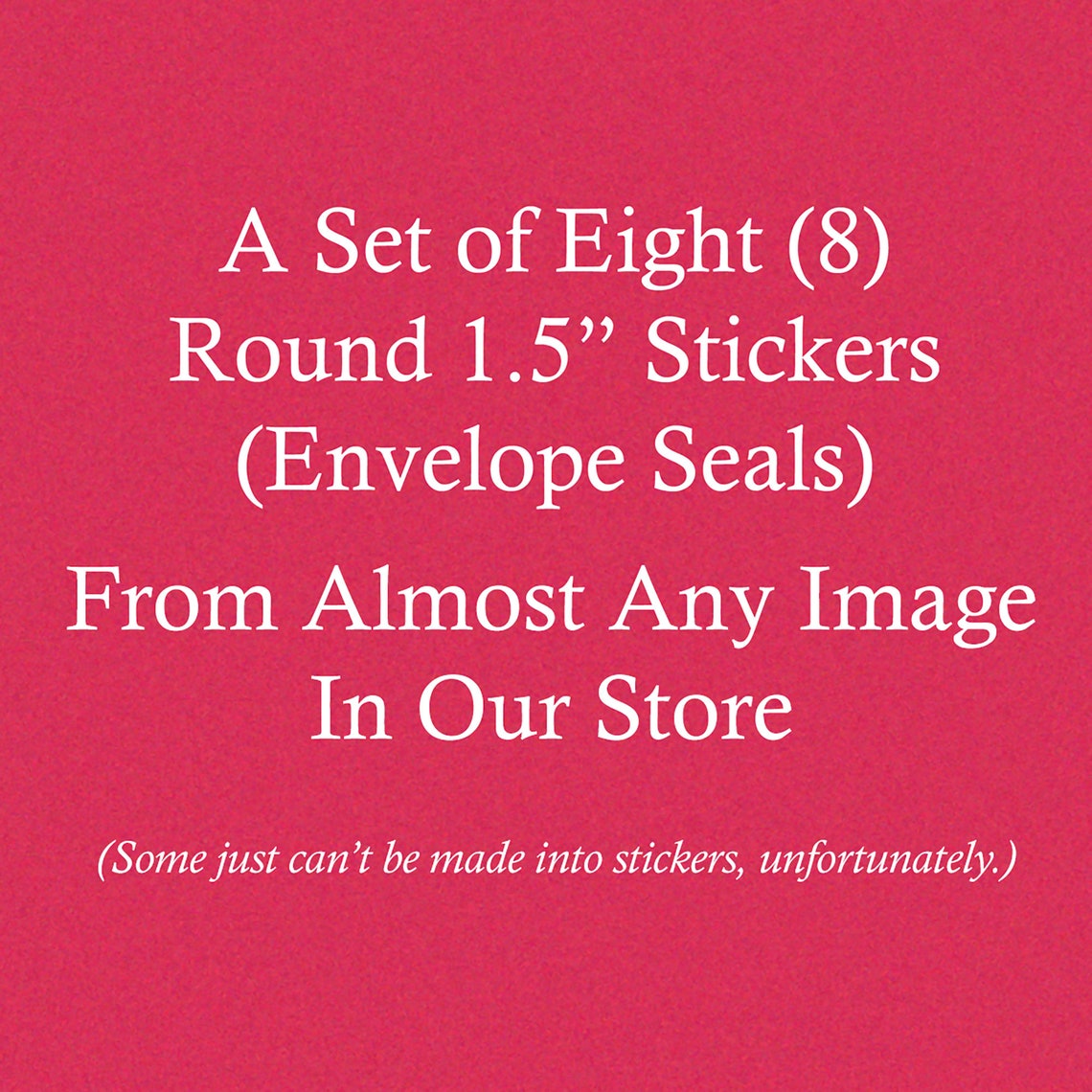 Set of Eight Round 1.5 Inch Stickers Envelope Seals Choose - Etsy