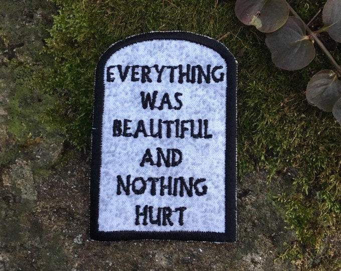 Slaughterhouse Five Handmade Iron on Patch. Everything Was | Etsy