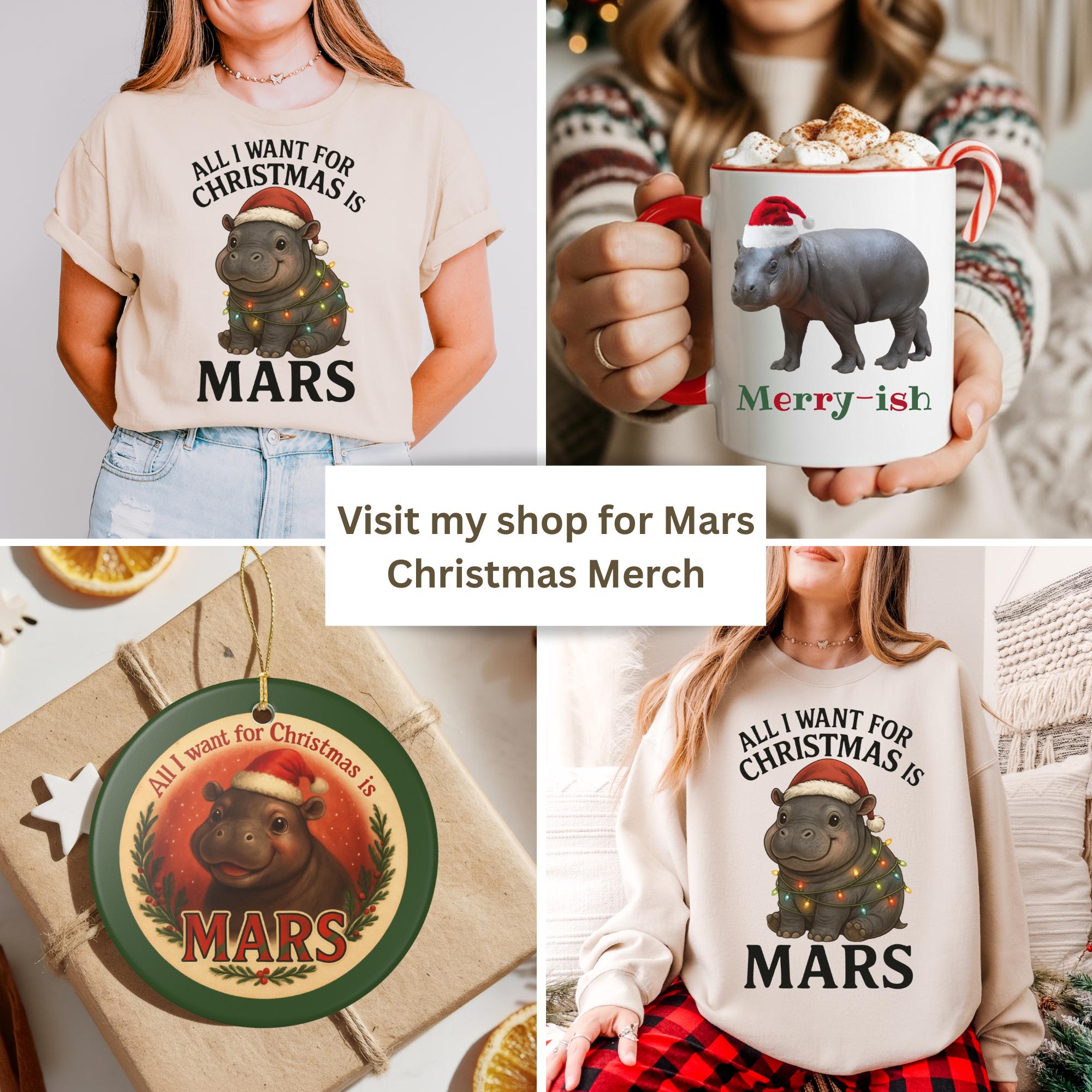 Mars the Hippo Sweatshirt, Mars Pygmy Hippo Christmas, Gift for Mars ...