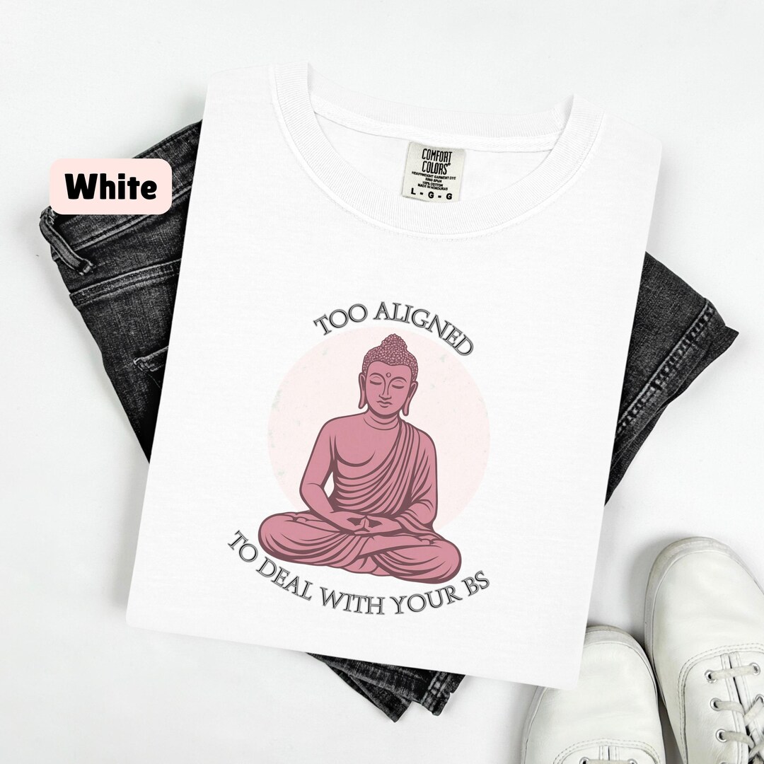 Funny Buddha Graphic T-shirt: Zen Humor, Sarcastic Self-care - Etsy