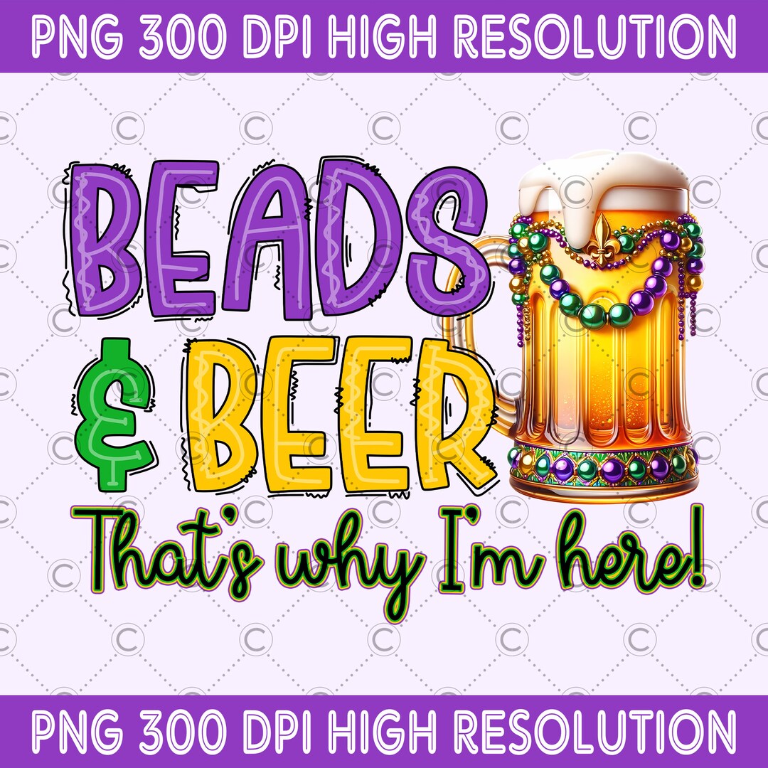 Beads and Beer Mardi Gras PNG, Mardi Gras Party Digital Download ...