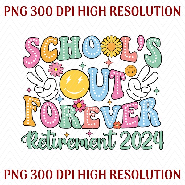 Schools Out Forever Png - Etsy