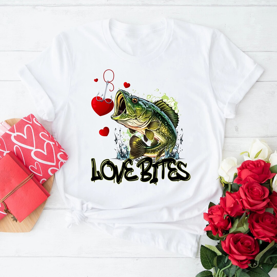 Fishing Valentine Shirt, Fishing Love Bites Valentine Sweatshirt ...