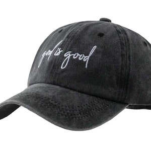 Custom Embroidered God is Good Baseball Hat pigment Dyed Black - Etsy