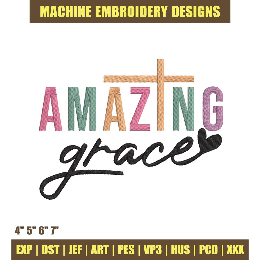 Amazing Grace Embroidery Design, Christian Machine Embroidery Files ...