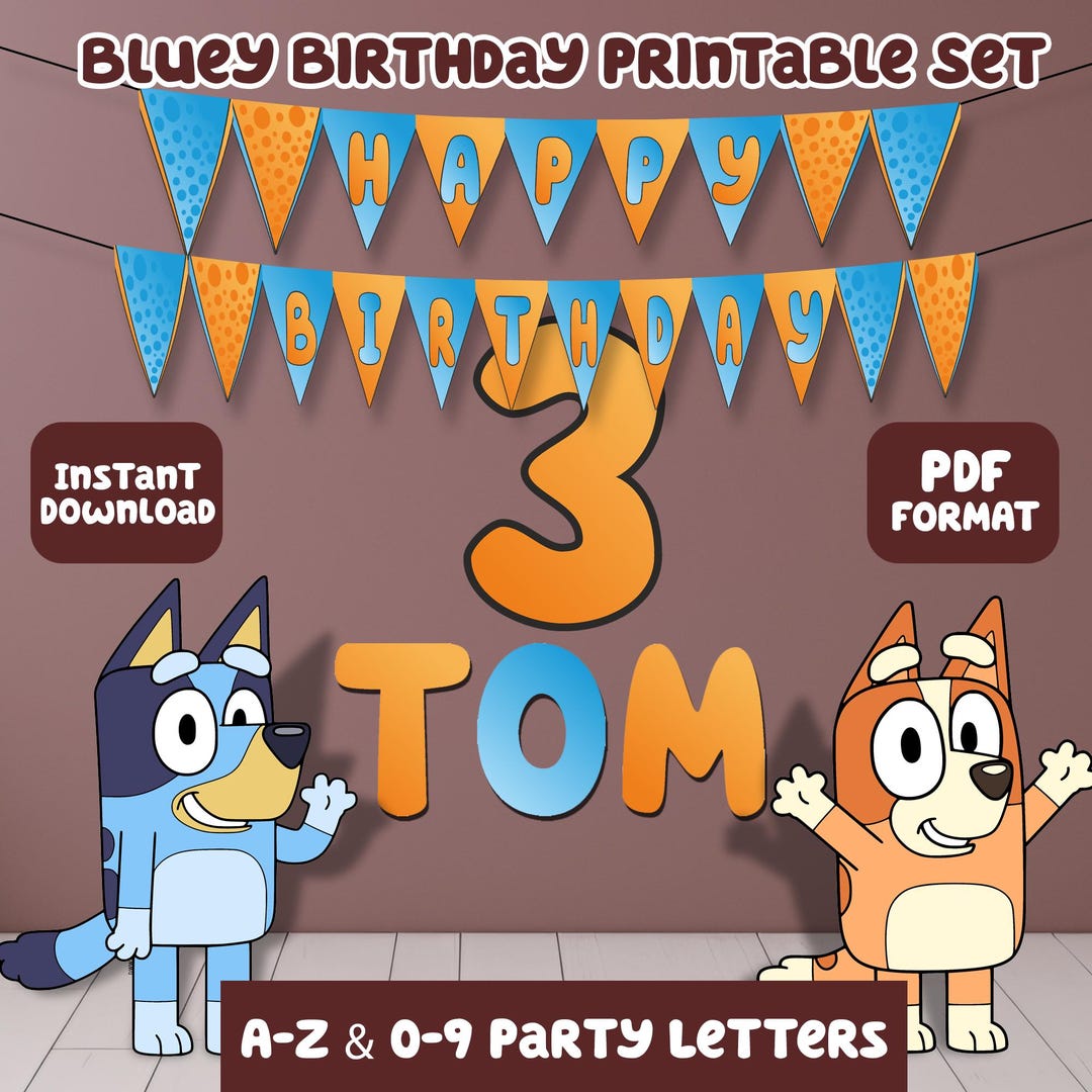 Bluey Birthday Decorations • Printable Letters & Numbers • A-Z 0-9 ...