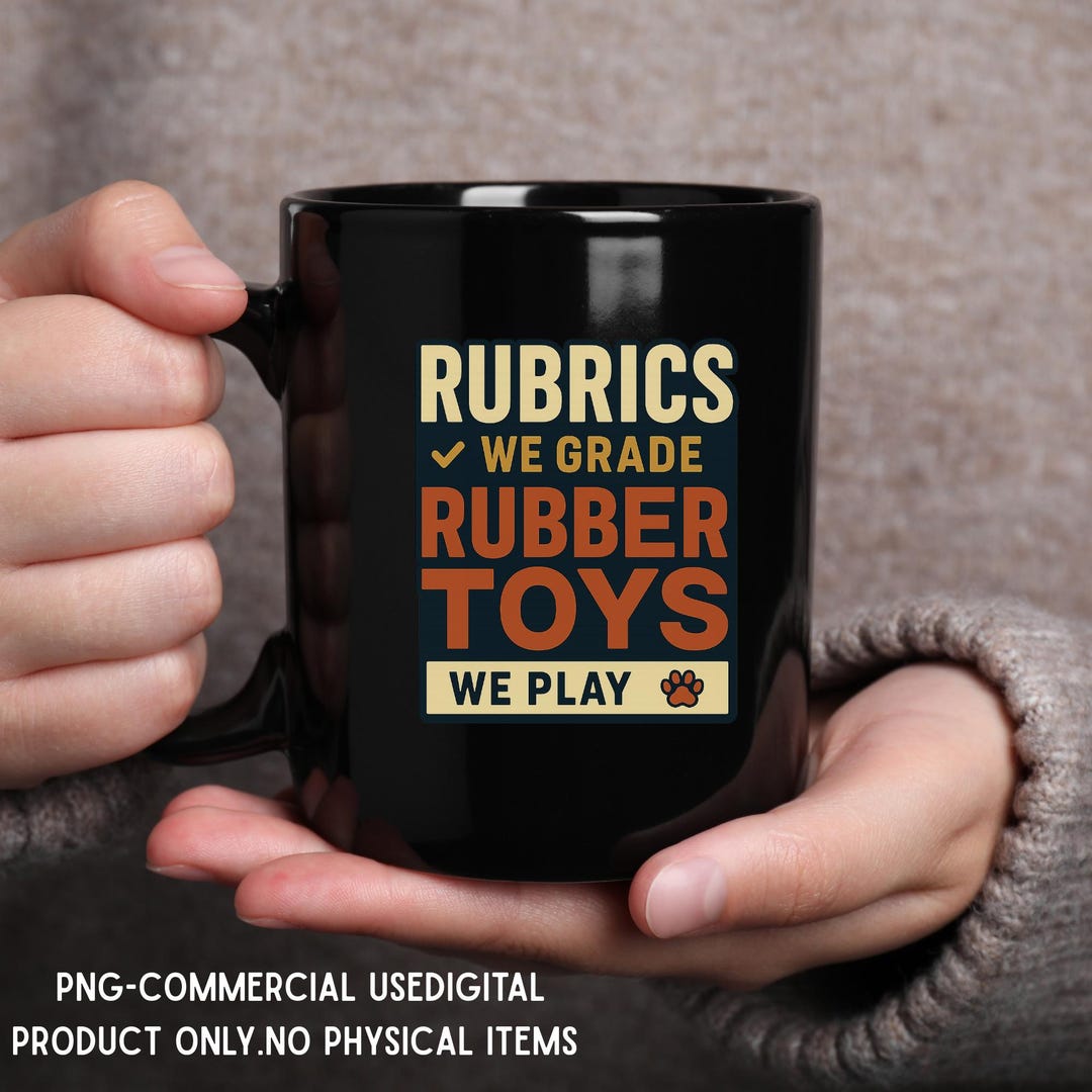 Funny Teacher Dog Clipart PNG: Rubrics Vs Rubber Toys (digital Download ...