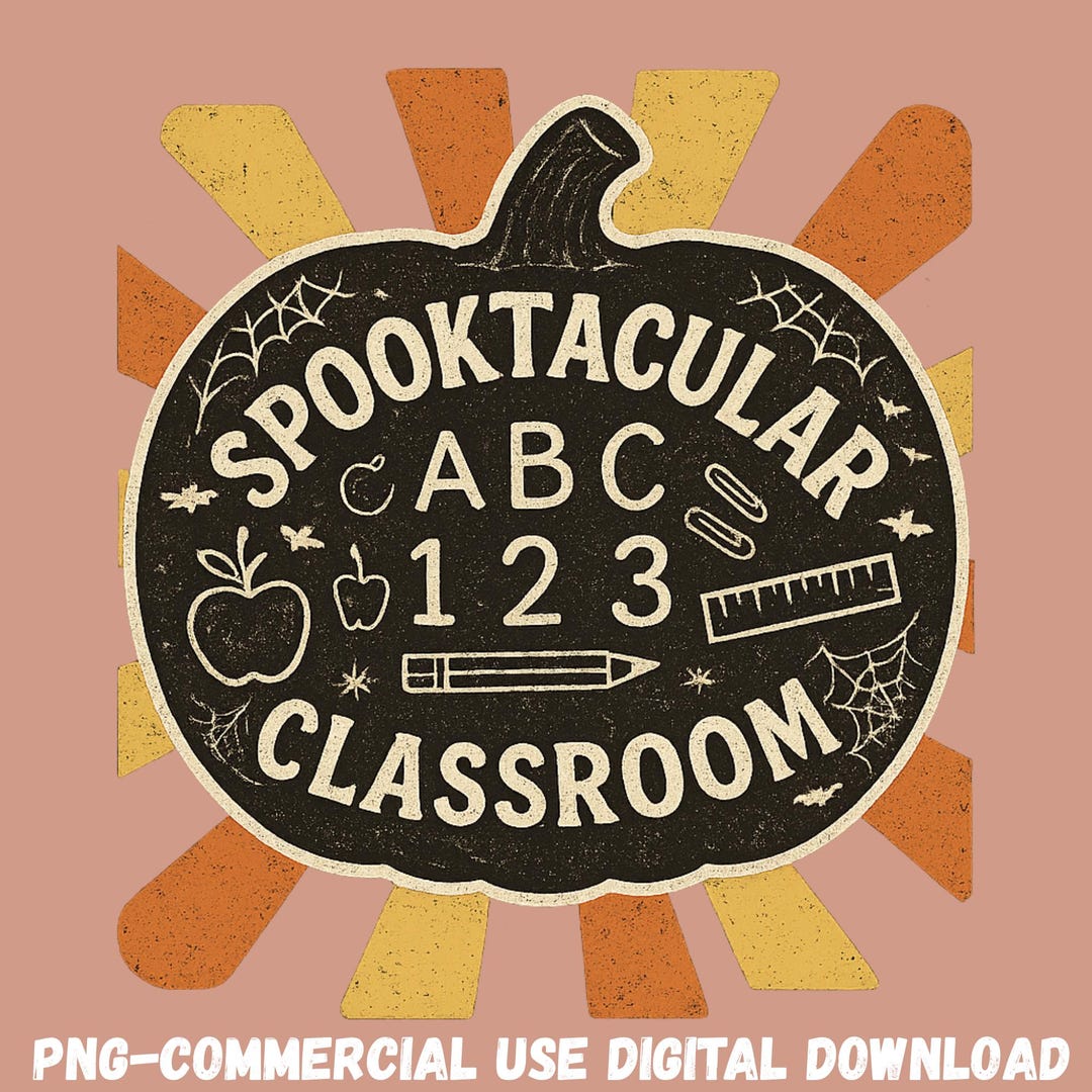 Spooktacular Classroom PNG | Retro Pumpkin Badge Teacher Clipart for ...