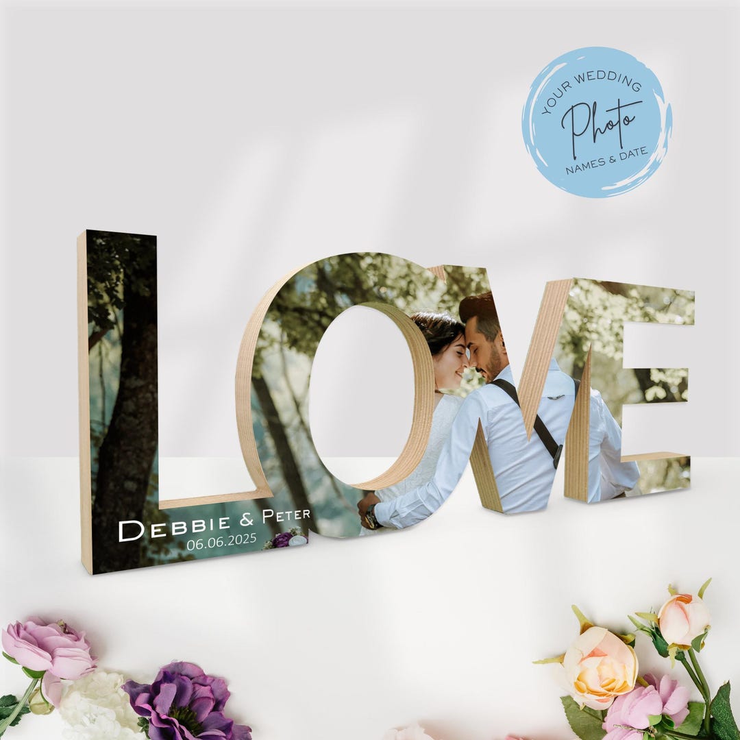 Custom Wedding Photo LOVE Sign: Freestanding Sustainable Timber ...