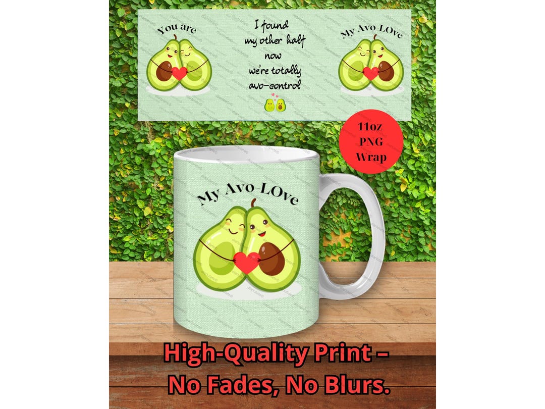 Funny Avocado Mug Wrap – 11oz PNG Sublimation File – Cute Couple Design ...