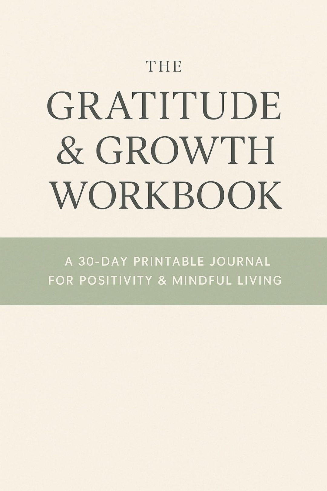 The Gratitude Growth Workbook | 30-day Printable Journal | Daily ...