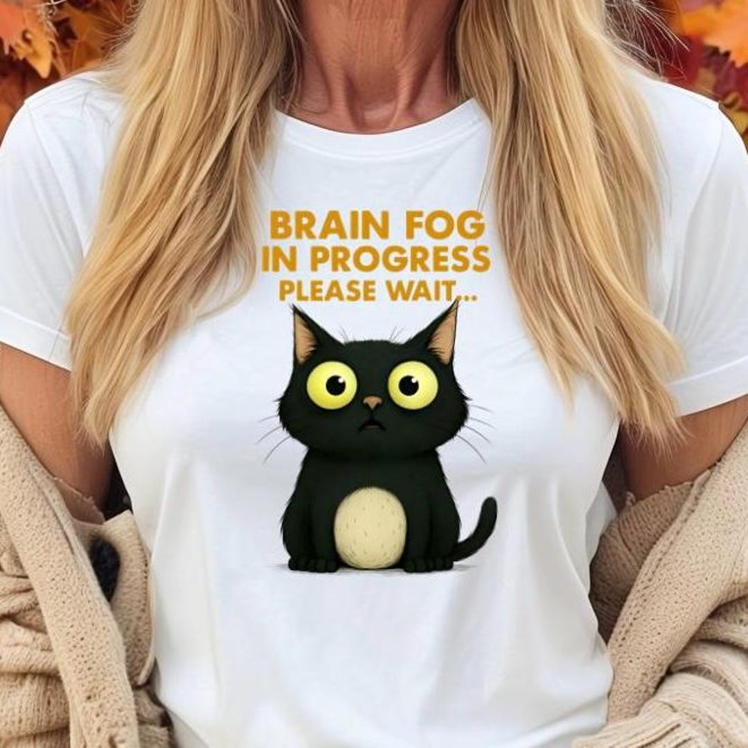 Brain Fog Black Cat T-shirt: Funny Women's Softstyle Tee, Menopause ...
