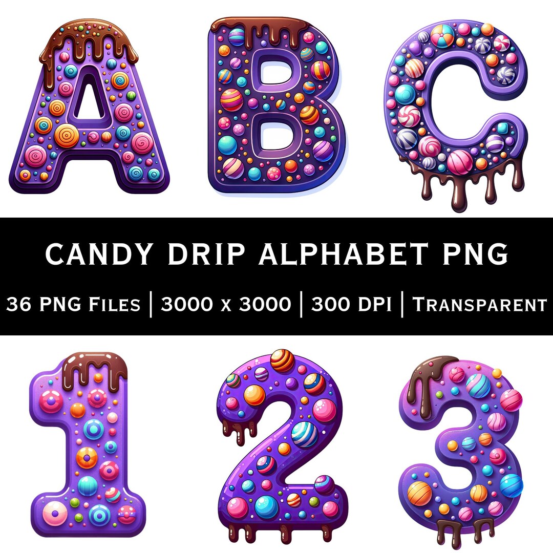 Candy Drip Alphabet PNG A-Z and 0-9 | Letters | Chocolate Style Digital ...
