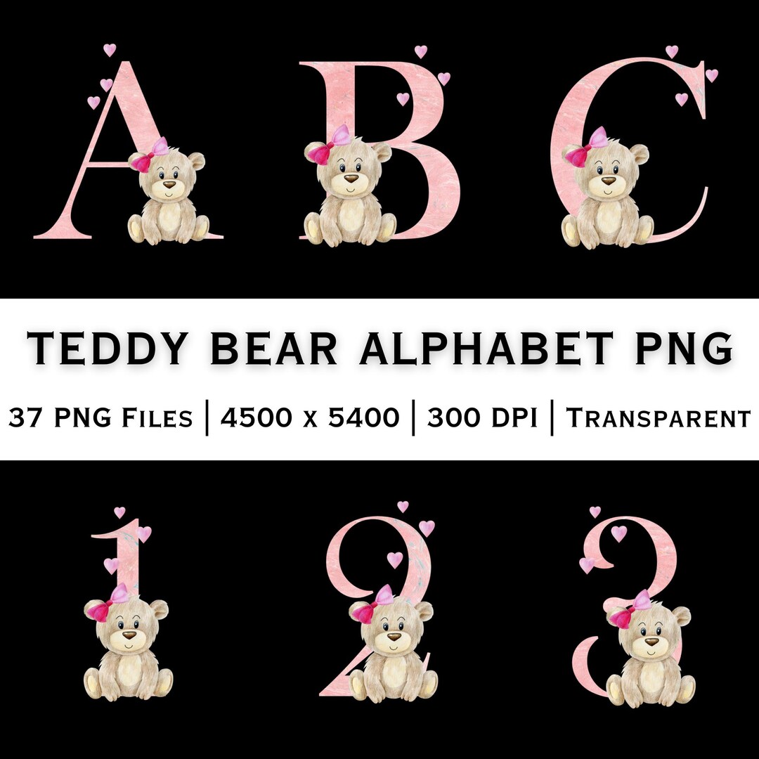Teddy Bear Alphabet PNG A-Z and 0-9 | Nursery Alphabet Letters | Baby ...