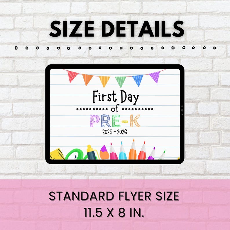 Pre-k 2025-2026 School Sign First Day/last Day (3 Backgrounds Included ...