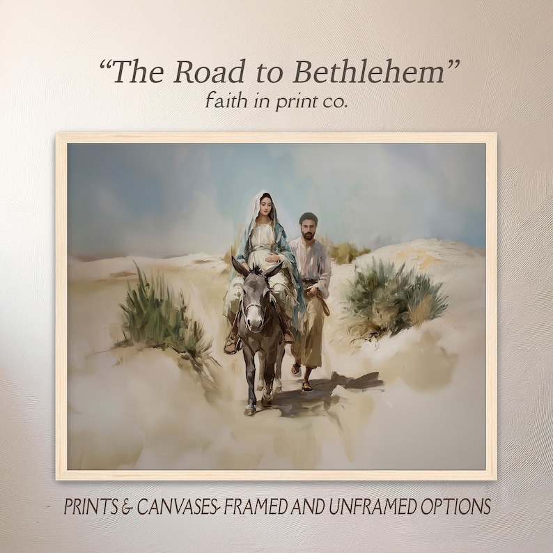 The Road to Bethlehem- Mary and Joseph the Birth of Jesus Christ Art ...