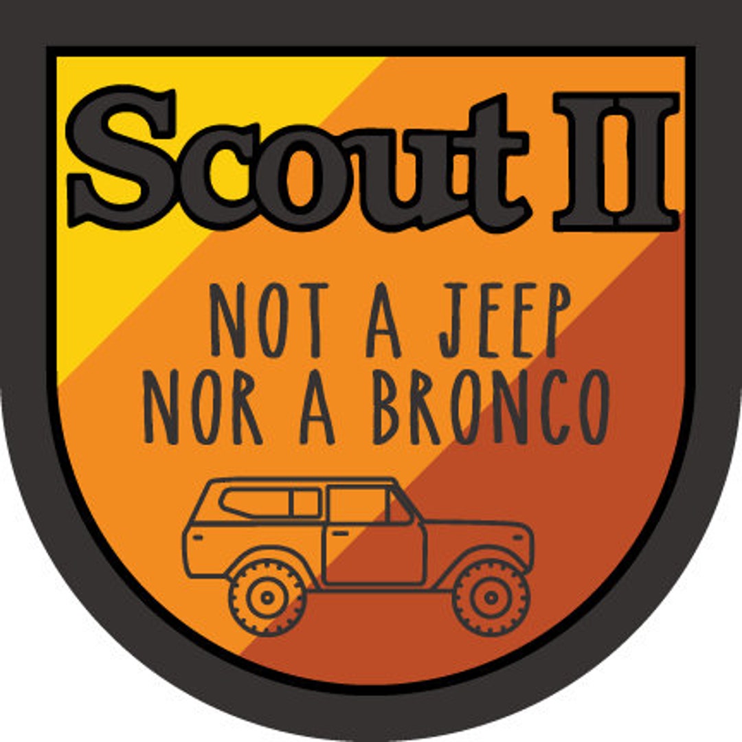 Scout Ii (not a Jeep, nor a Bronco) - Etsy