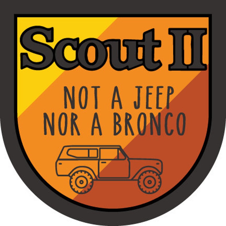 Scout Ii (not a Jeep, nor a Bronco) - Etsy