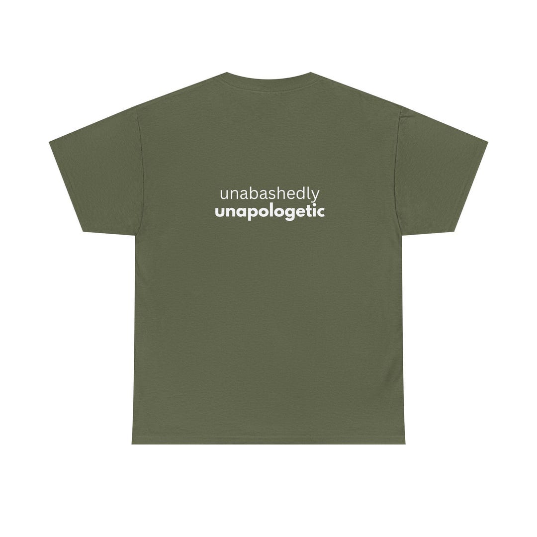 Unabashedly Unapologetic Heavy Cotton Tee, Motivational Fashion - Etsy