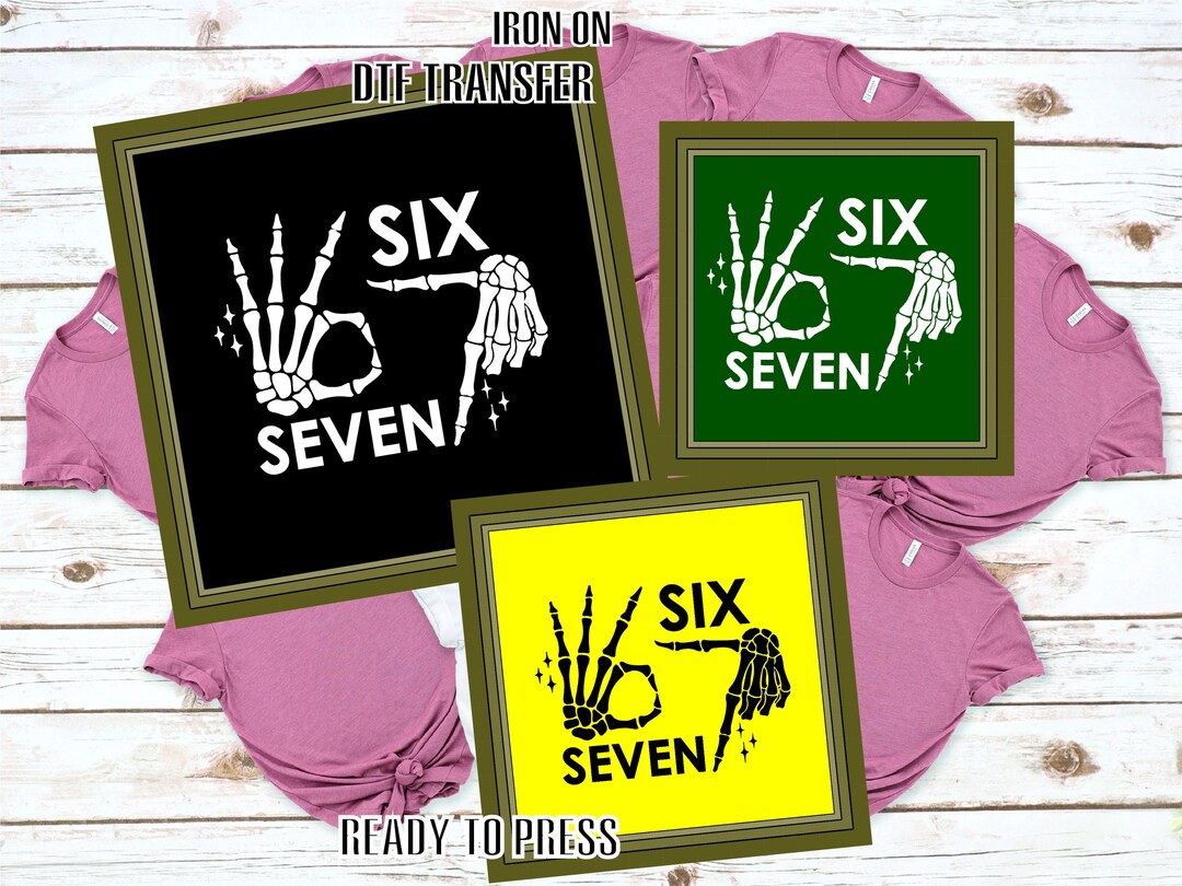 6 7 Meme Skeleton Hands DTF Print - Ready to Press - Etsy