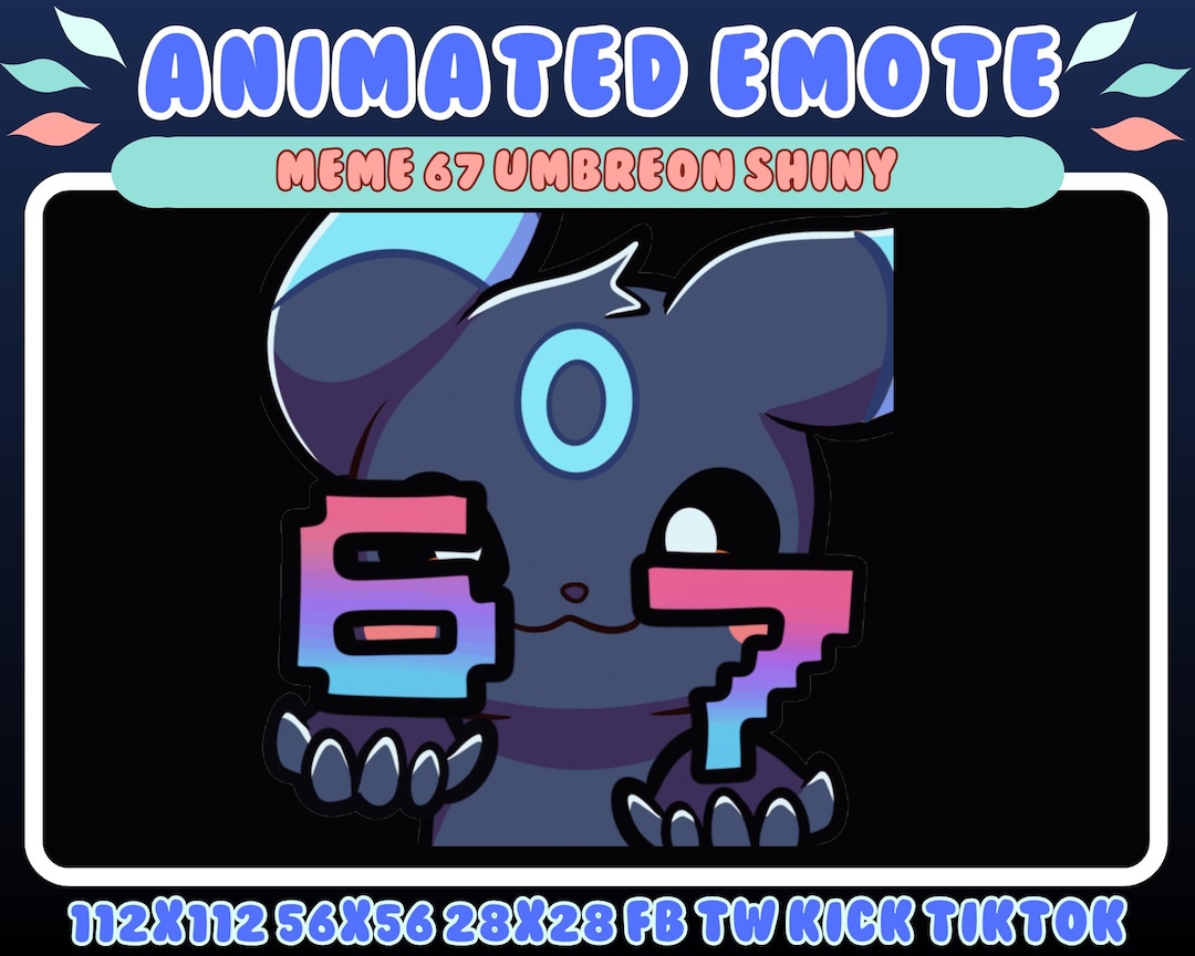 Animated Umbreon Shiny Meme 67 Emote : Twitch/discord/kick Streamer ...