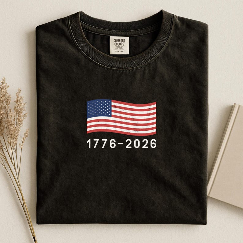 Comfort Colors 1776-2026 American Flag Shirt, America 250 Anniversary ...