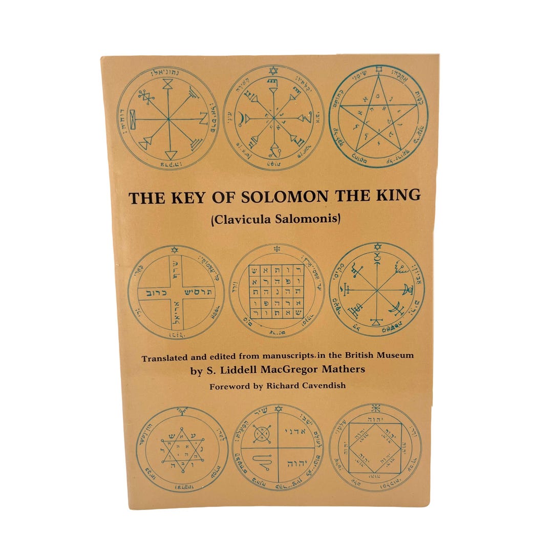 The Key of Solomon the King (clavicula Salomonis) | Mathers / Liddell ...