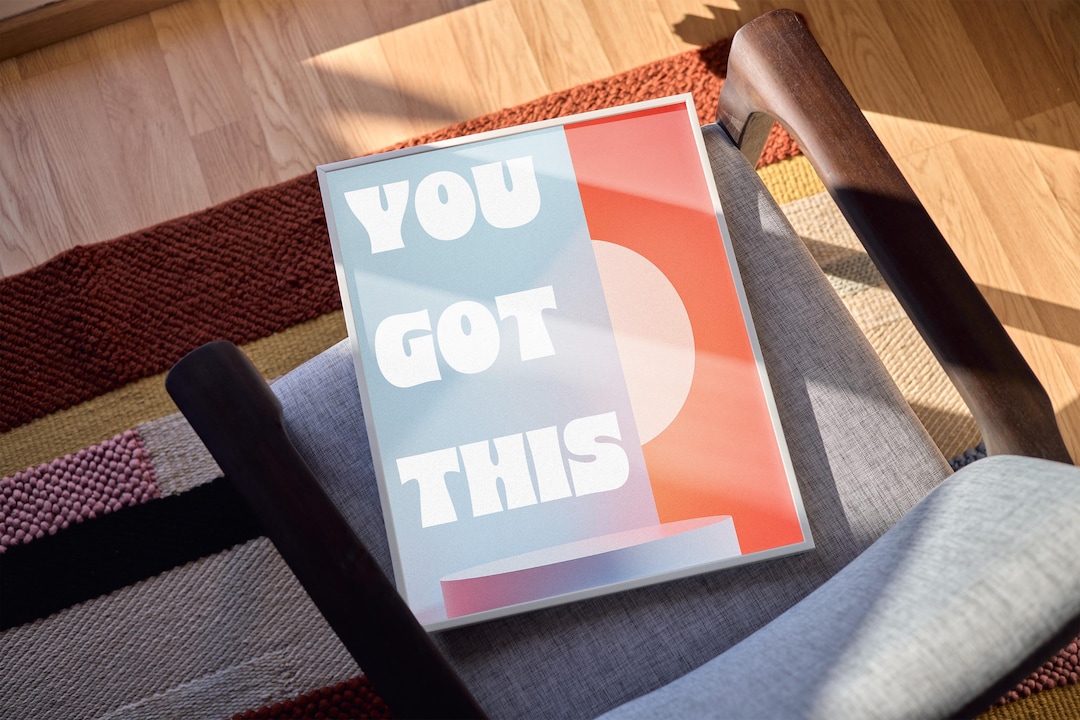You Got This Motivational Poster, Matte Vertical Art Print, Abstract ...