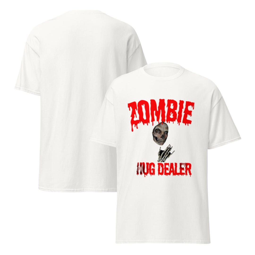 Zombie Hug Dealer T-shirt – Funny Creepy Graphic Tee for Halloween ...