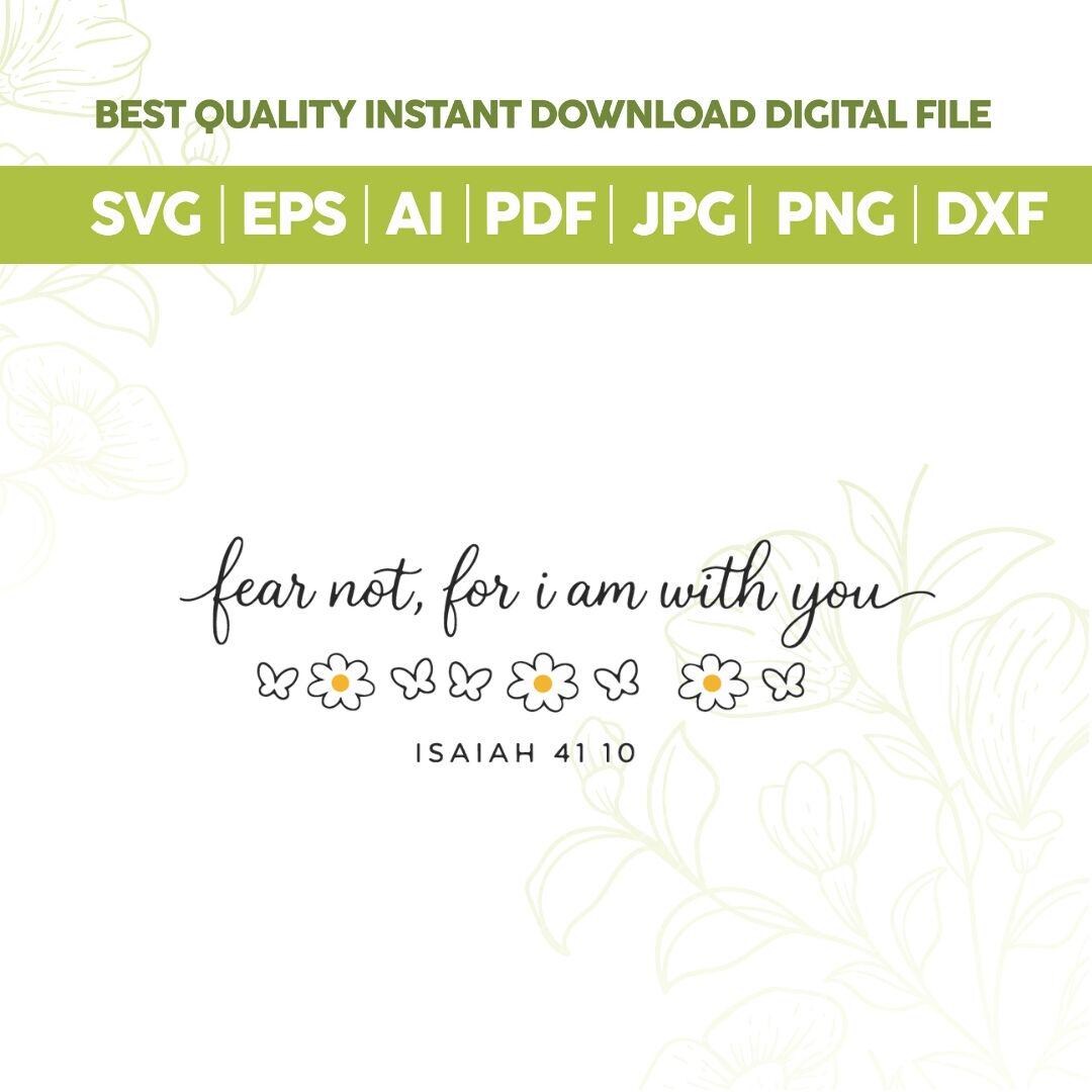 Fear Not Trendy Christian SVG Png,christian Svg,isaiah Bible Verse ...