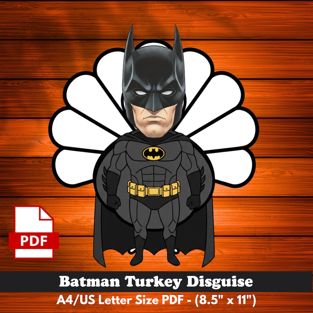 Batman Turkey Disguise Printable - Superhero Save a Turkey DIY Craft ...
