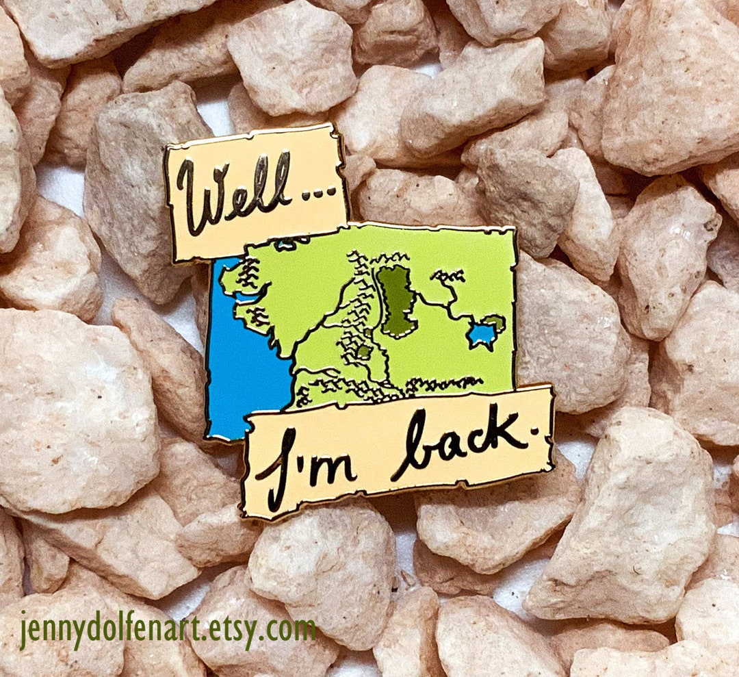 Well, I'm Back - Hard Enamel Pin - Etsy