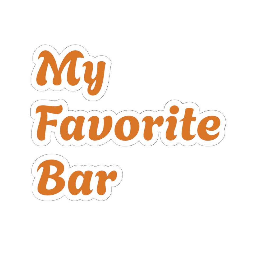 My Favorite Bar Sticker: Fun Laptop Decal for Bartenders - Etsy